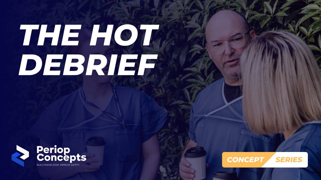 The hot debrief