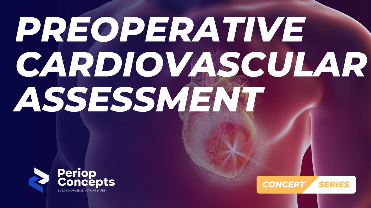 Preoperative cardiovascular assessment