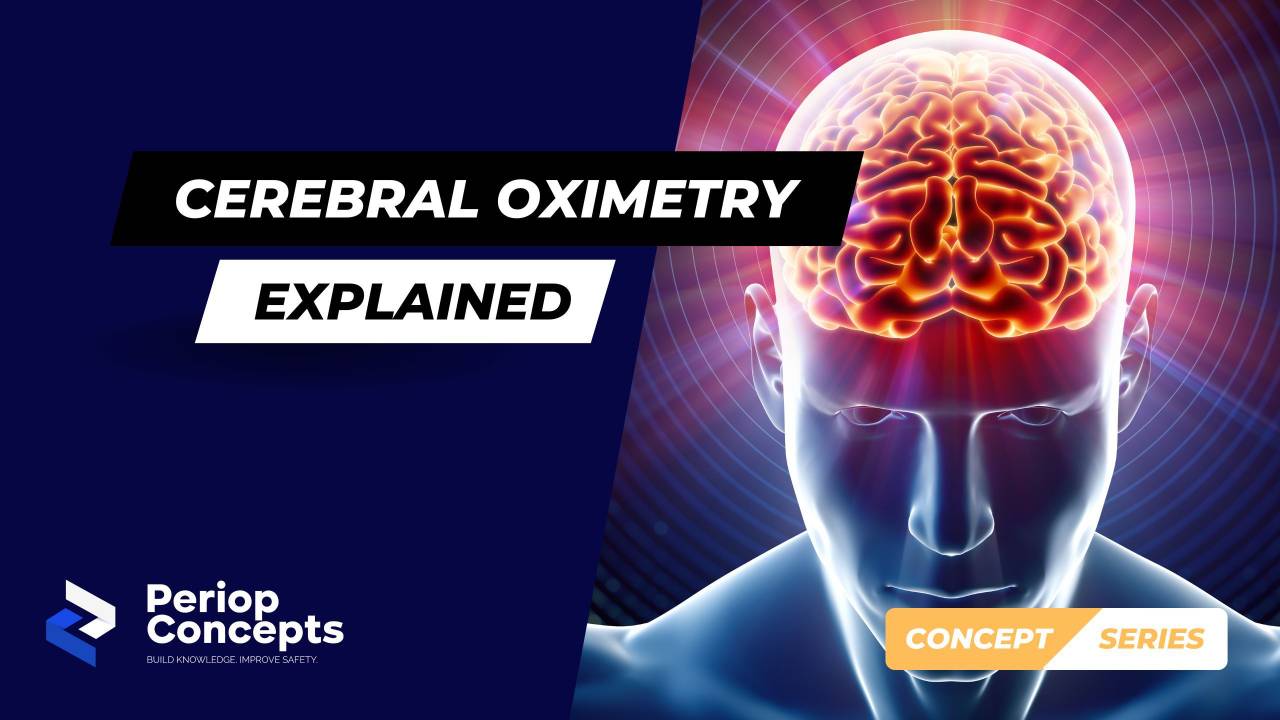 Cerebral Oximetry