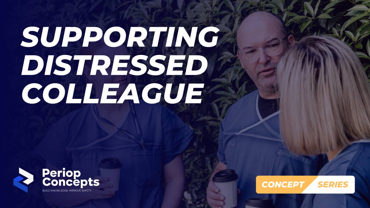 Supporting a distressed colleague