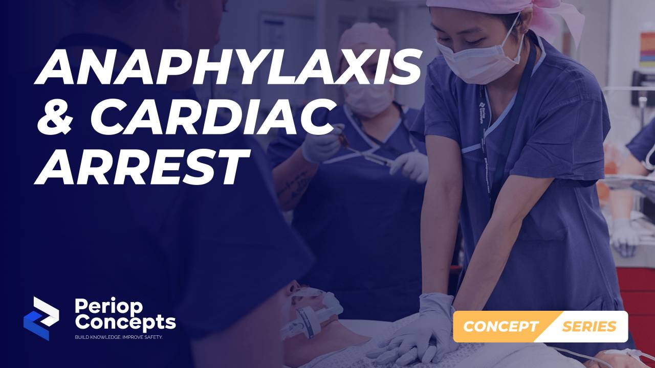Anaphylaxis & Cardiac Arrest