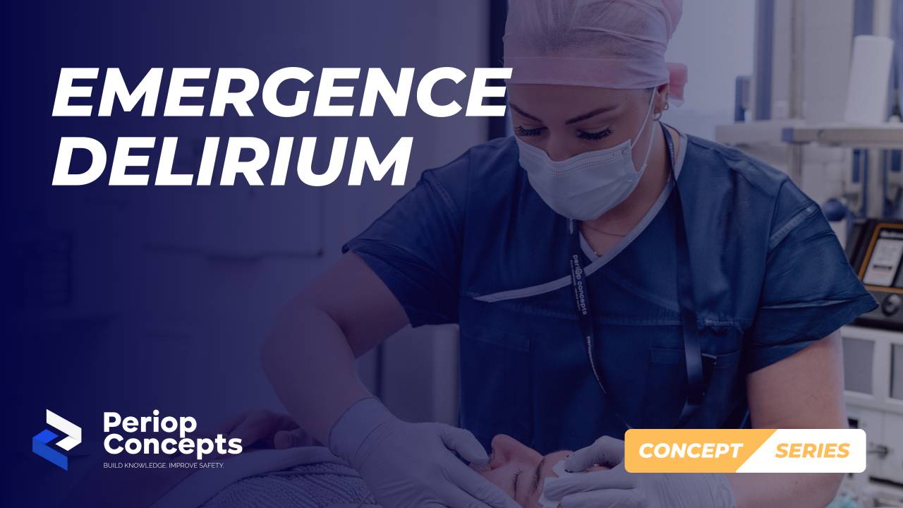 Emergence Delirium in Paediatrics Explained