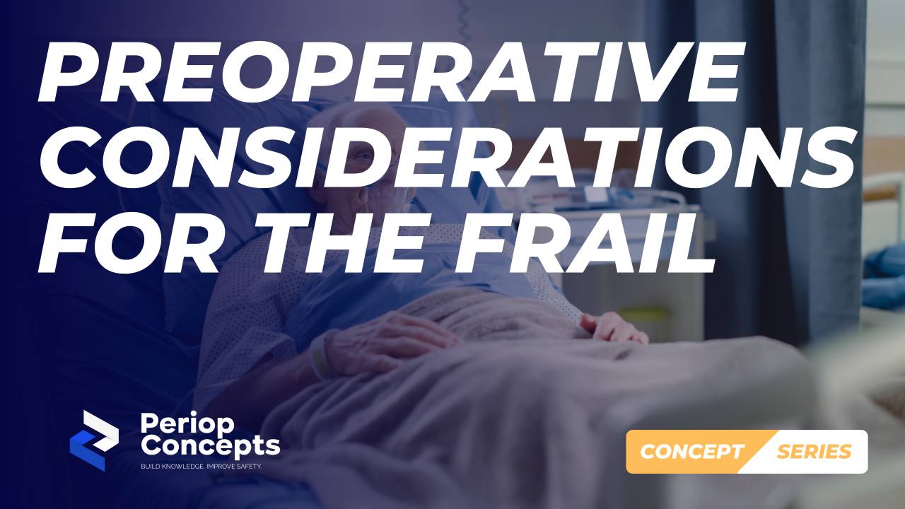 Preoperative frailty considerations