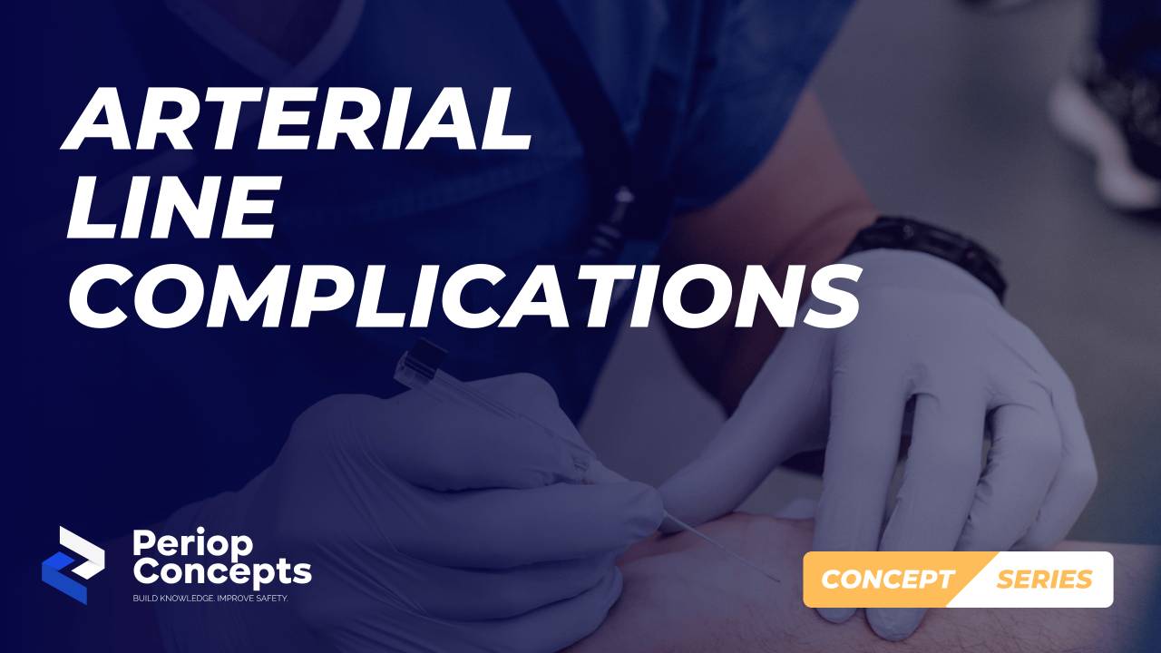 Arterial Line Complications