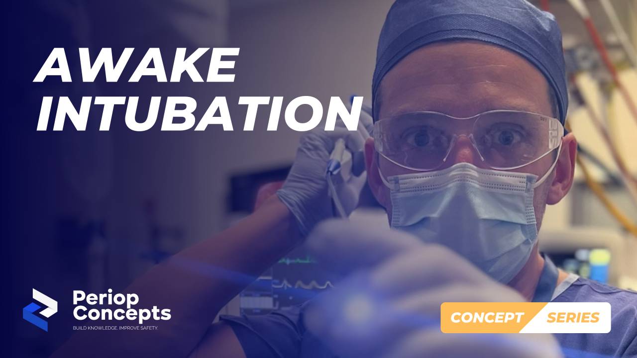 Awake Intubation