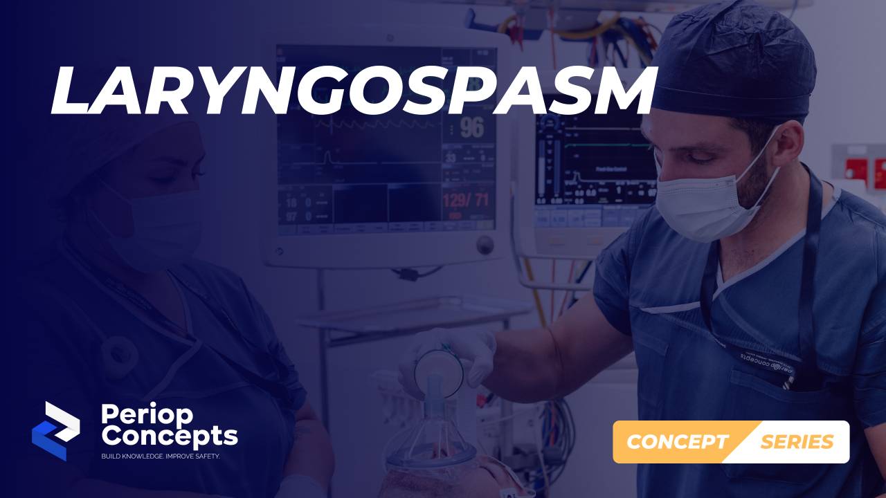 Laryngospasm in Paediatric Patients
