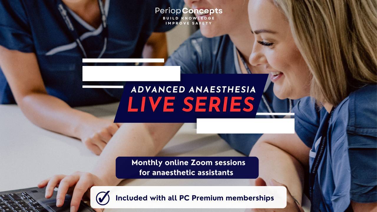 Advanced Anaesthesia Live Series