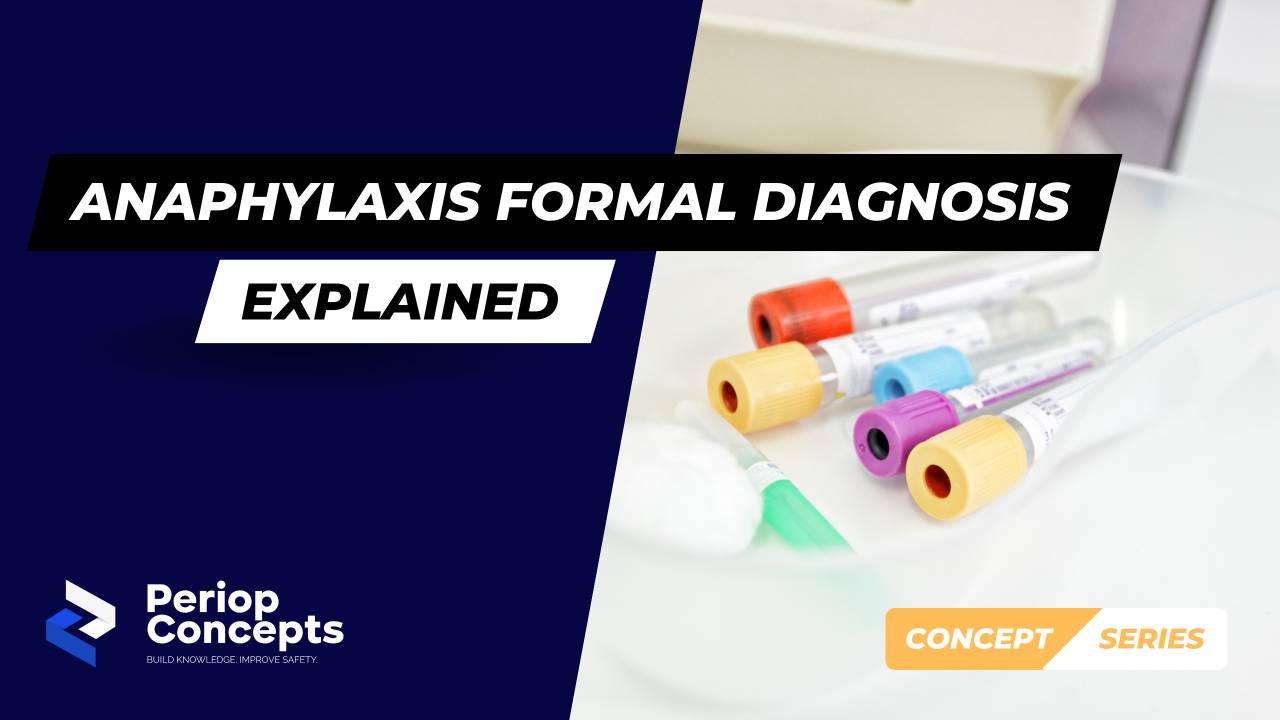 Anaphylaxis Formal Diagnosis