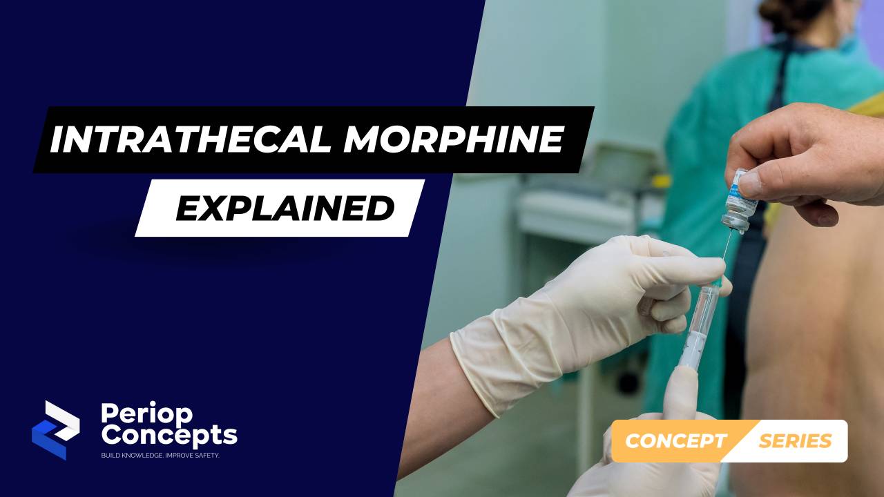 Intrathecal Morphine