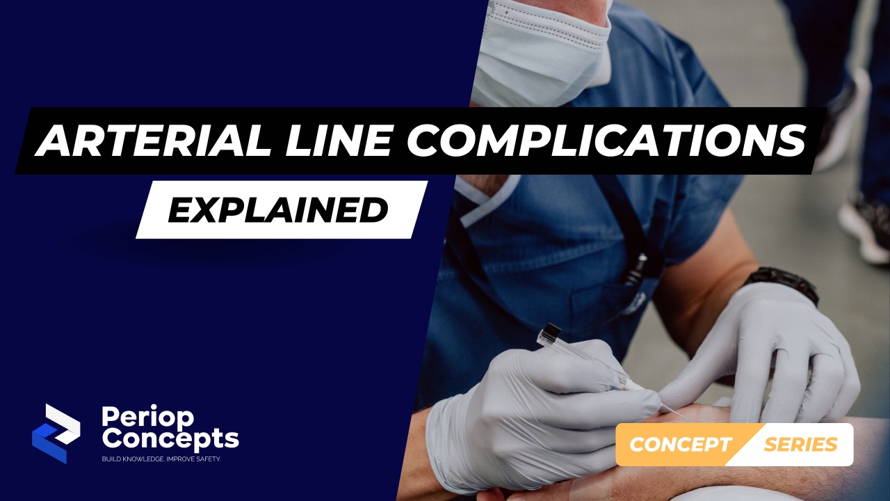 Arterial Line Complications