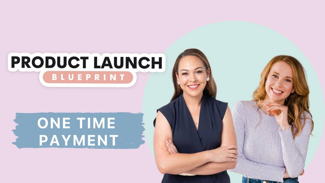 Product Launch Blueprint One Time Payment
