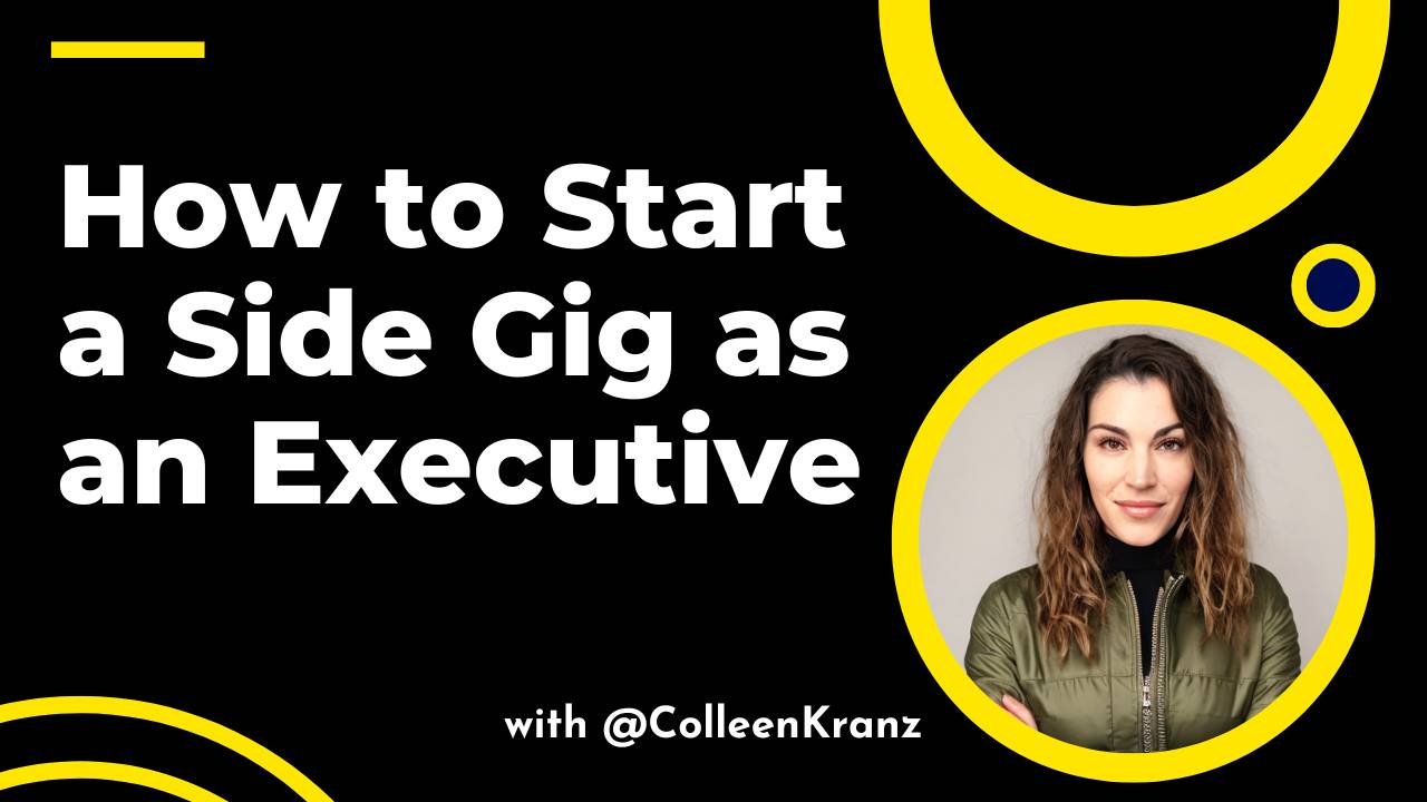 GNT #57: 💡How to Start a Side Gig as an Executive