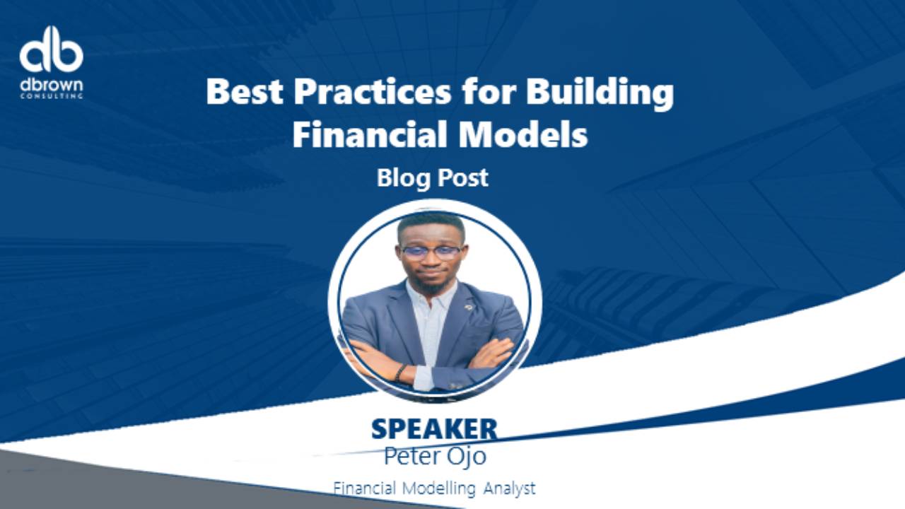 Learn Best Practices for Building Financial Models