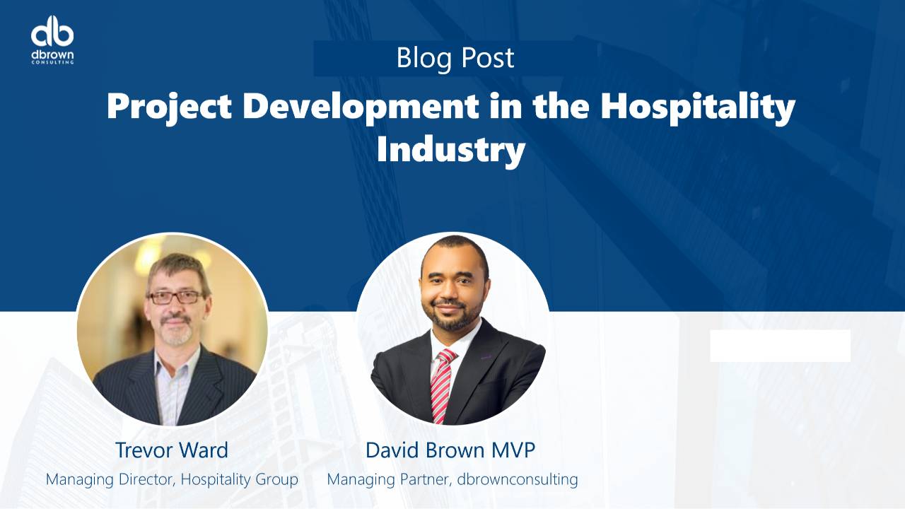 Project Development in the Hospitality Industry