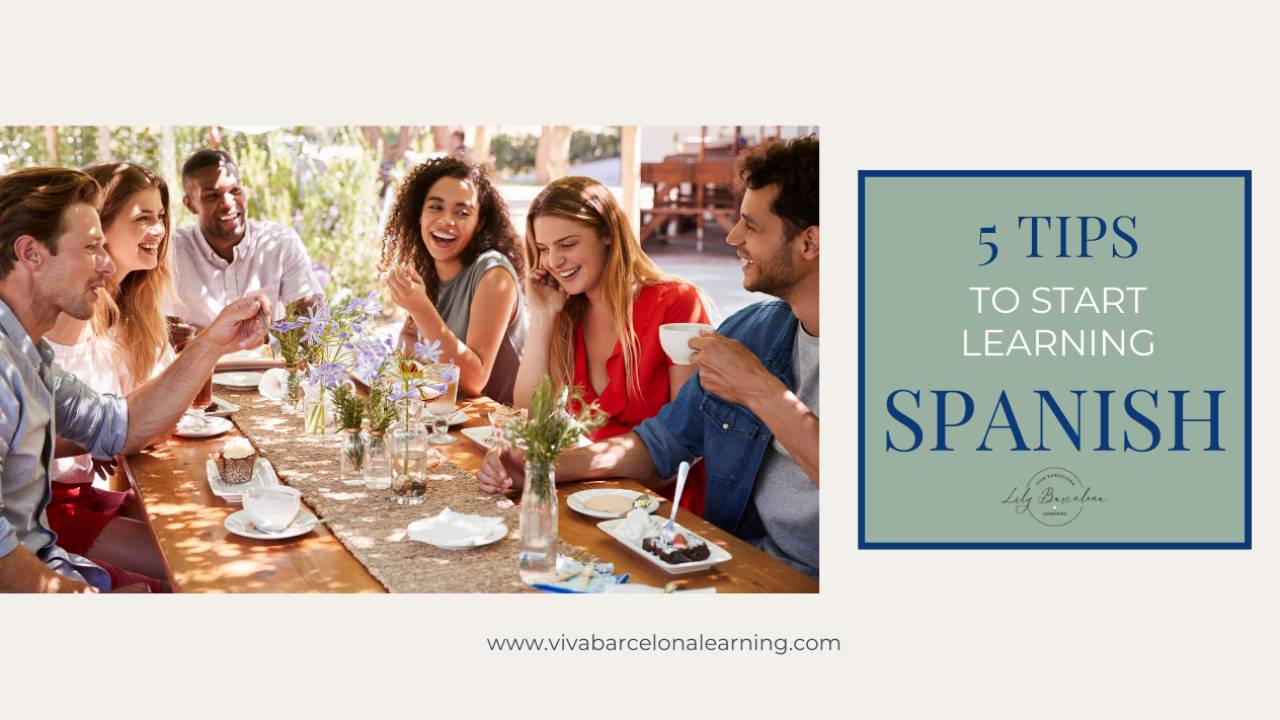 How to Start Learning Spanish