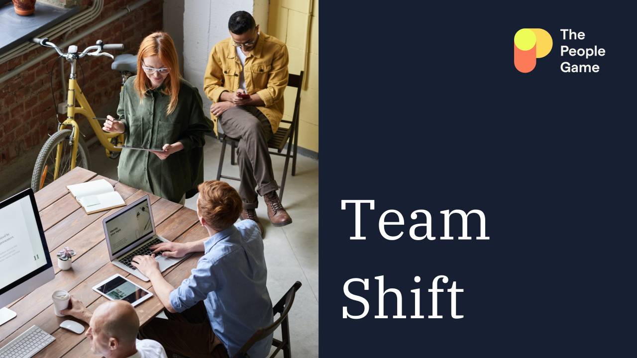 The People Game | Team Shift