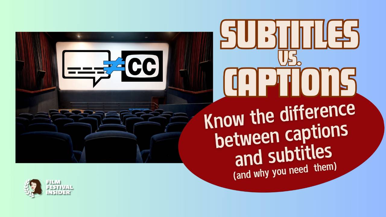 Subtitles vs. Captioning