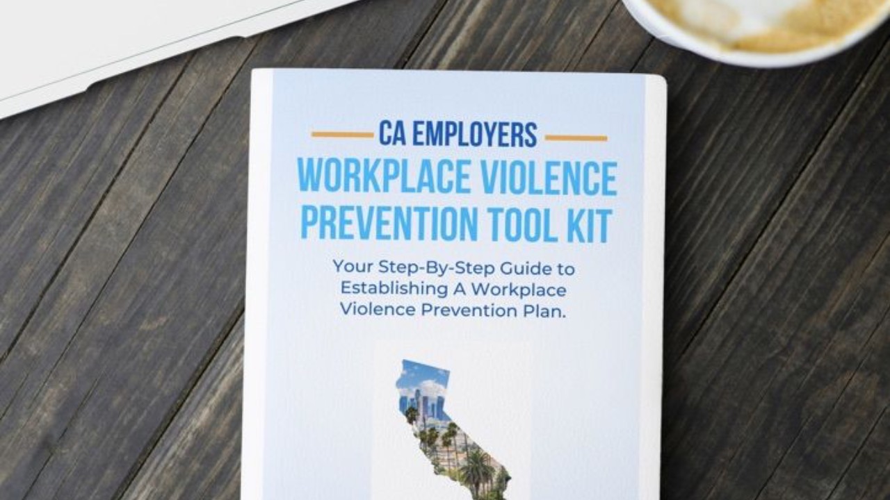 California Employers Workplace Violence Prevention Tool Kit