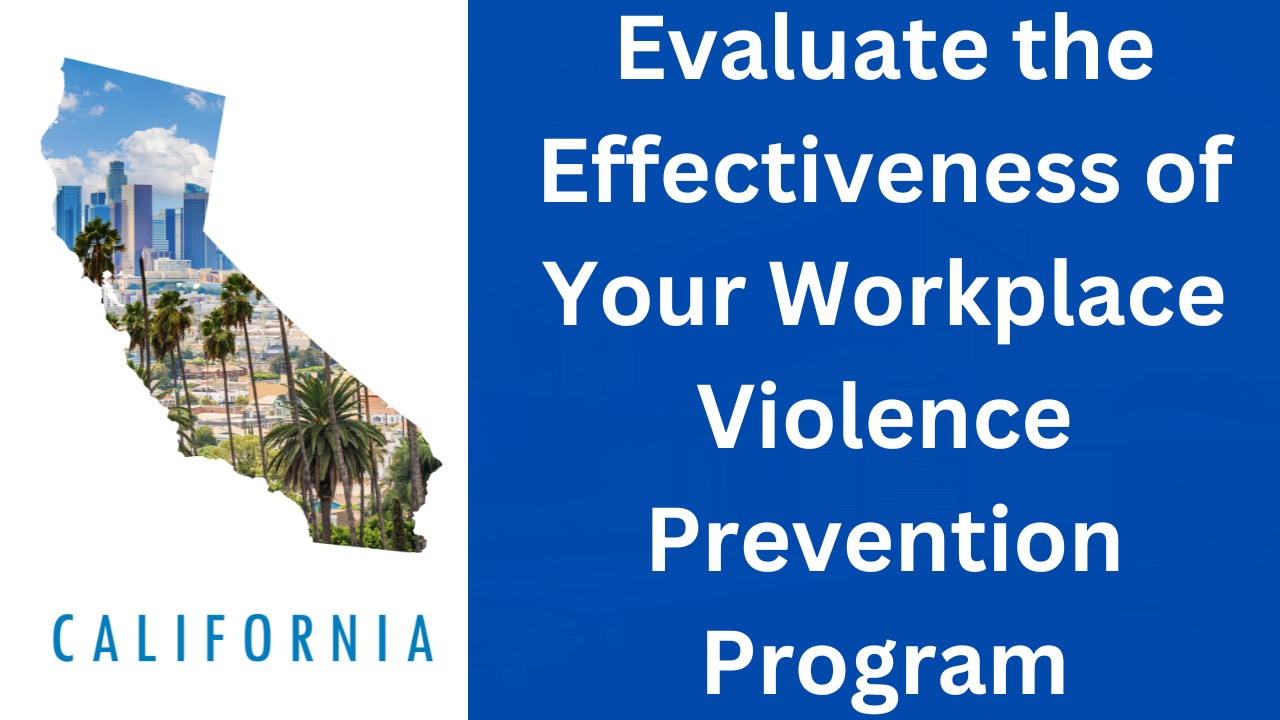 Evaluating Your Workplace Violence Prevention Program Effectiveness