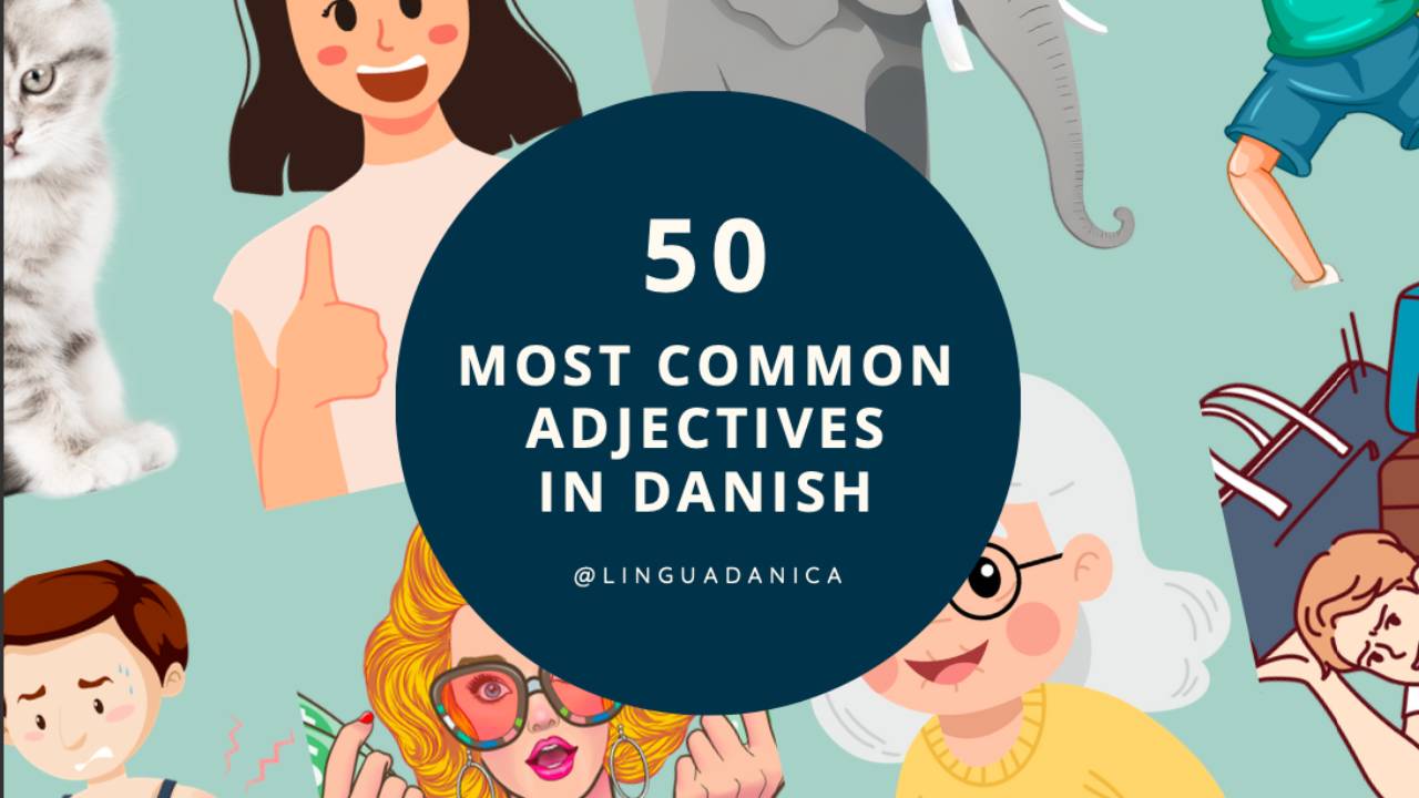 50 Most common Adjectives in Danish