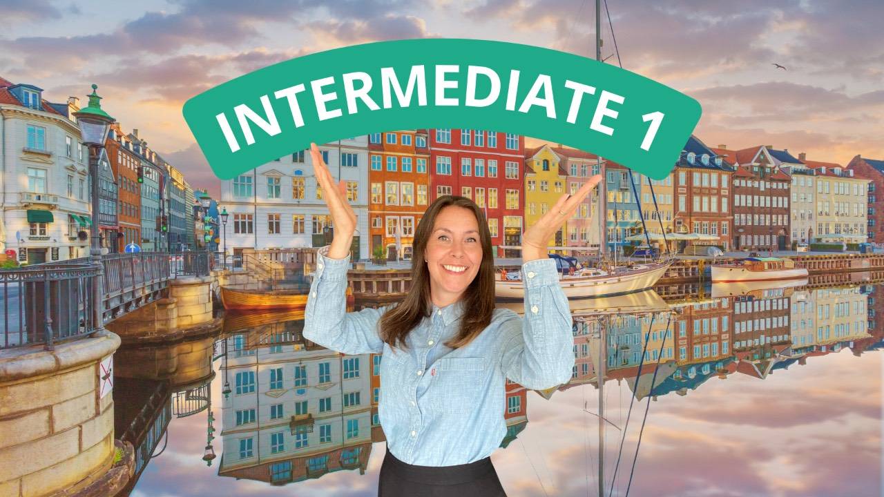 Danish MasterCourse for Intermediate Level