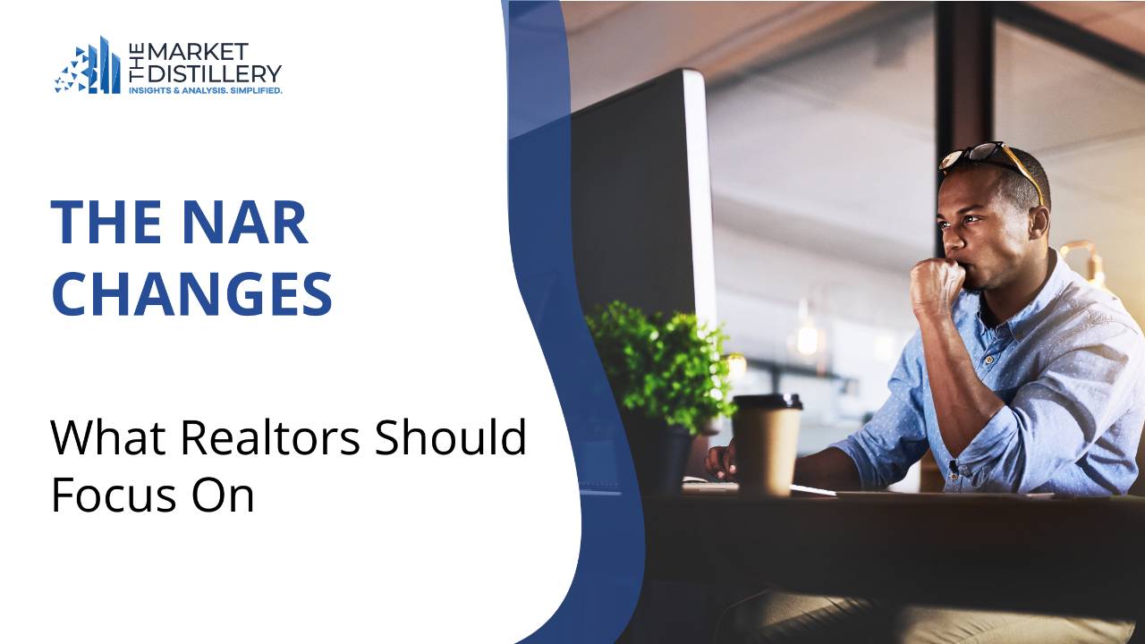 NAR Changes: What Realtors Should Focus On