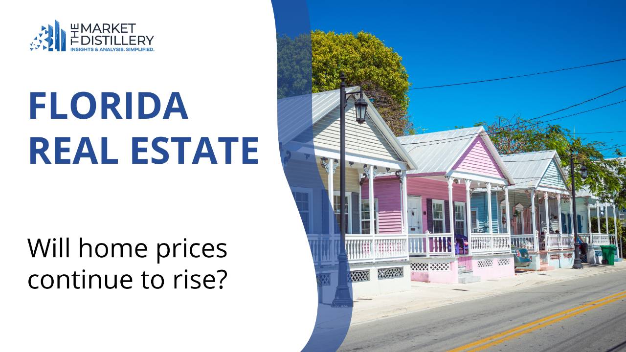 Florida Real Estate: Will Home Prices Continue to Rise?