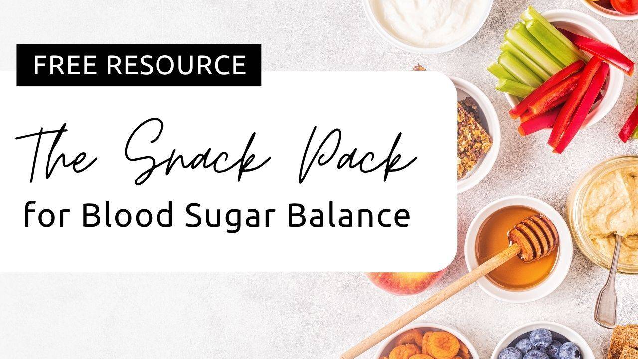 Free Snack Pack for Blood Sugar Balance | Dr. Solmaz Amirnazmi