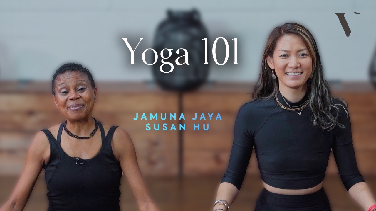 Yoga 101 with Susan and Jamuna