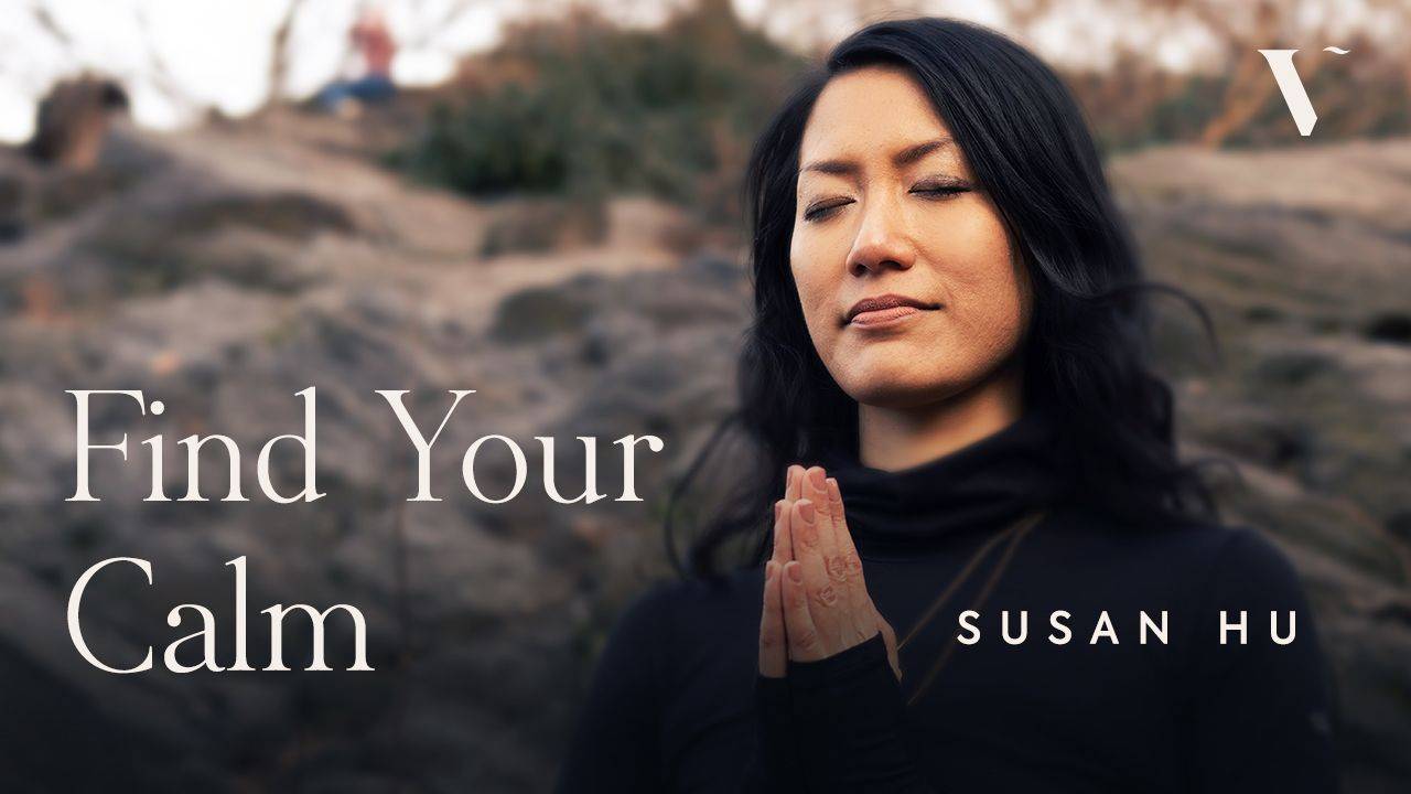 Find Your Calm with Susan Hu