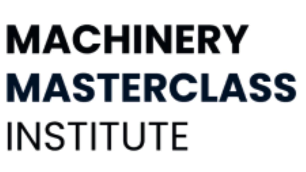 Machinery Masterclass Institute