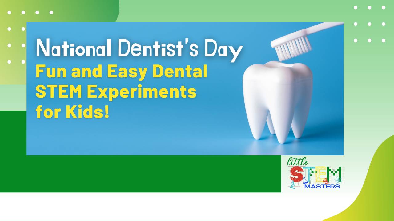 Fun and Easy Dental STEM Experiments for Kids!
