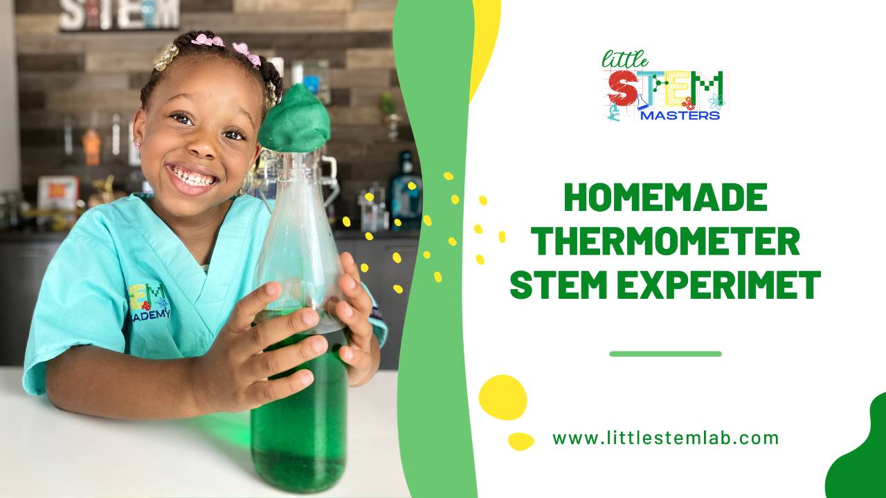 STEM Pre-K Learning: Explore Temperature with a Homemade Thermometer