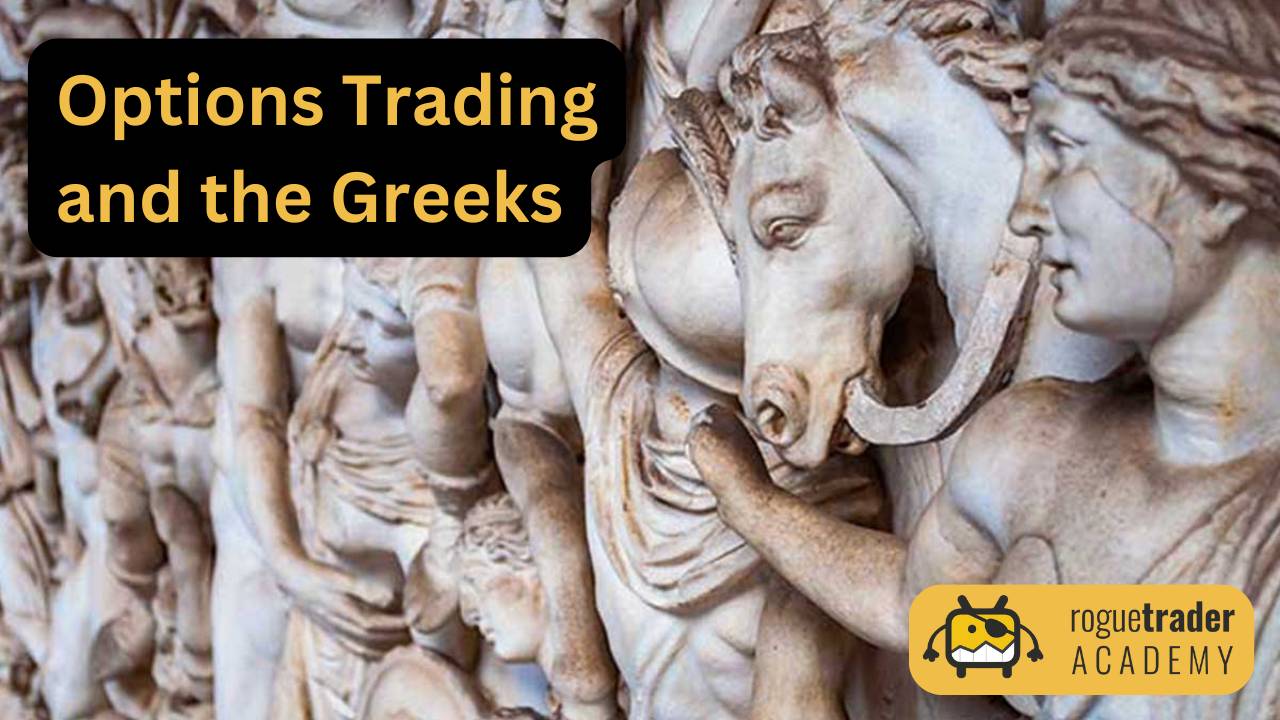 4 Essential Option Trading Measures & “The Greeks”: A Beginners Guide
