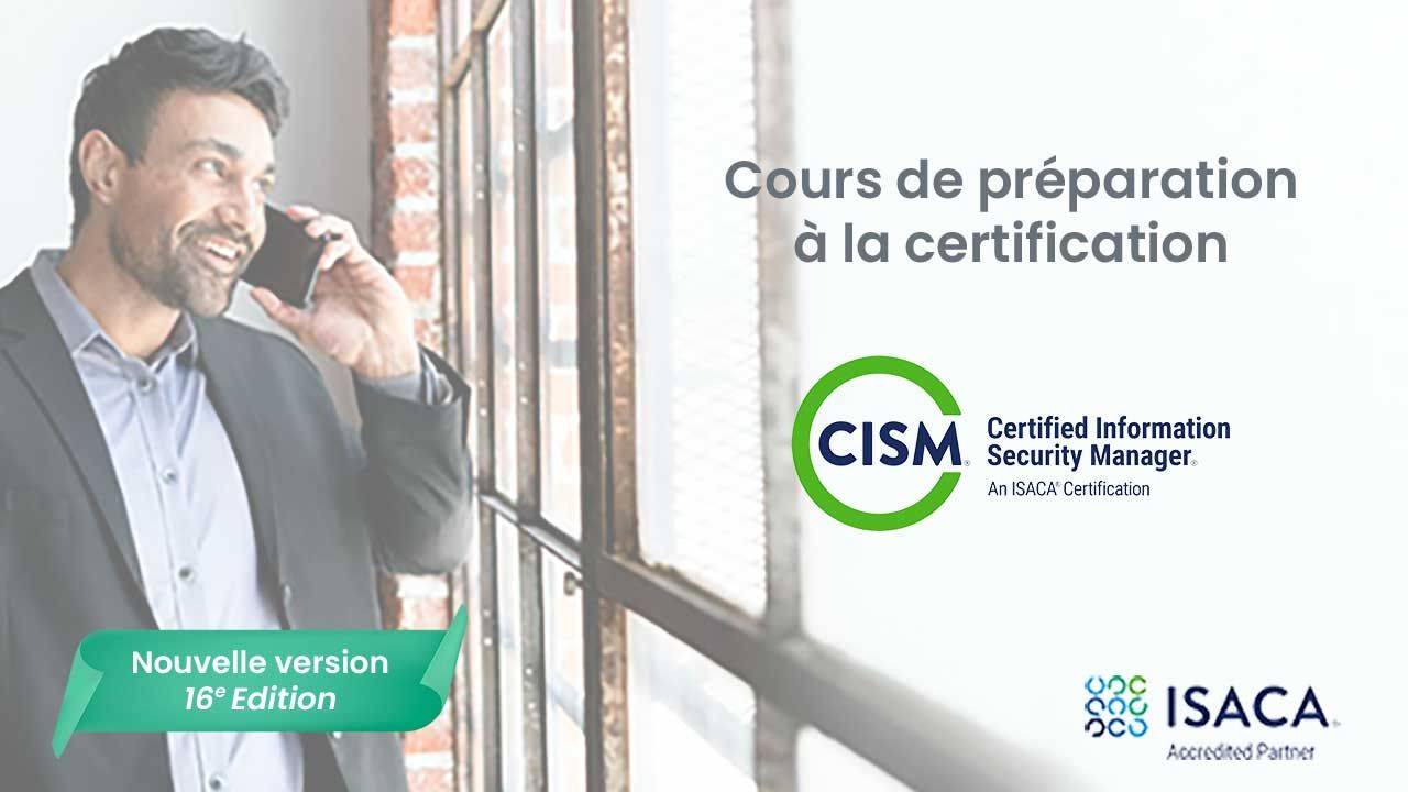 CISM - Cours en ligne de préparation à l'examen de cetification