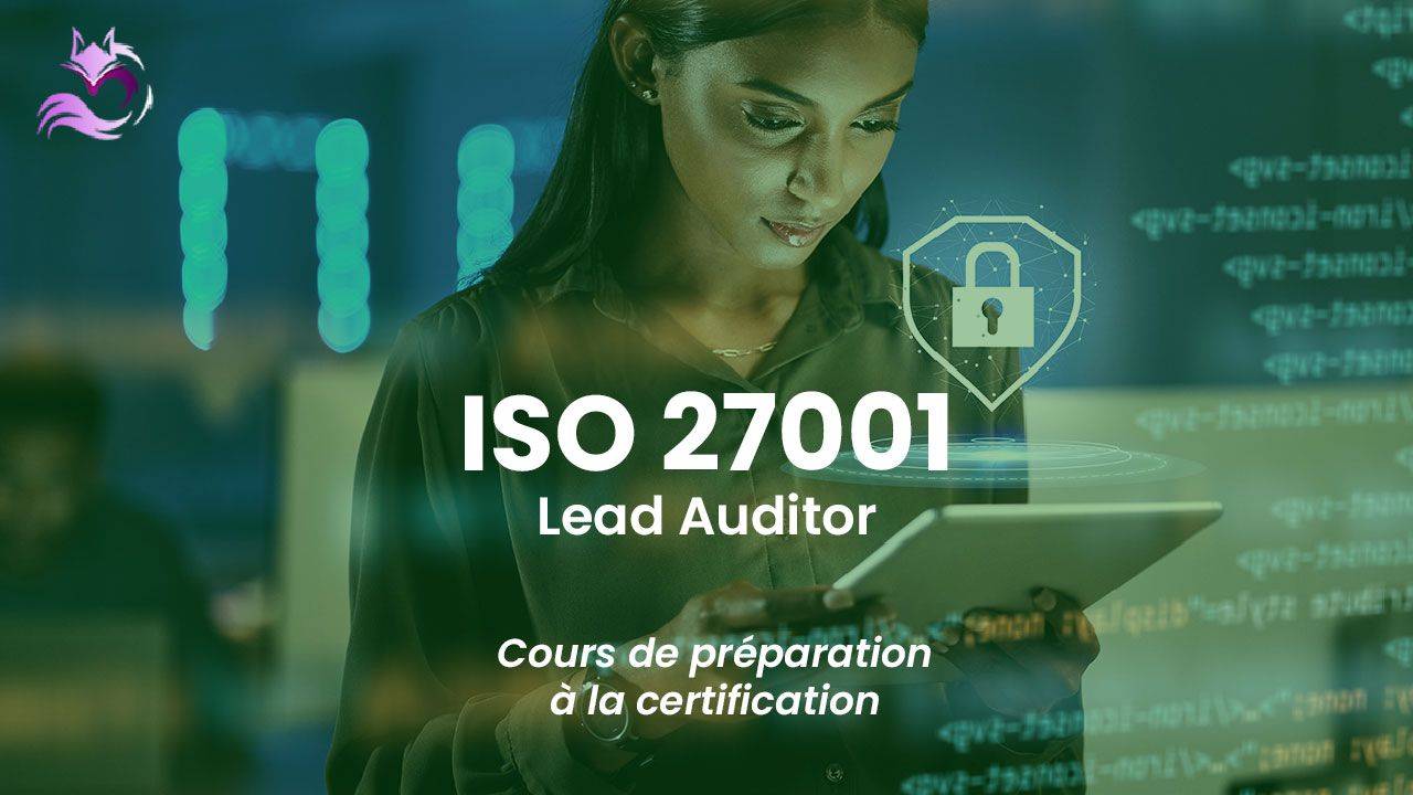 ISO 27001 La - Cours en ligne de préparation à la certification