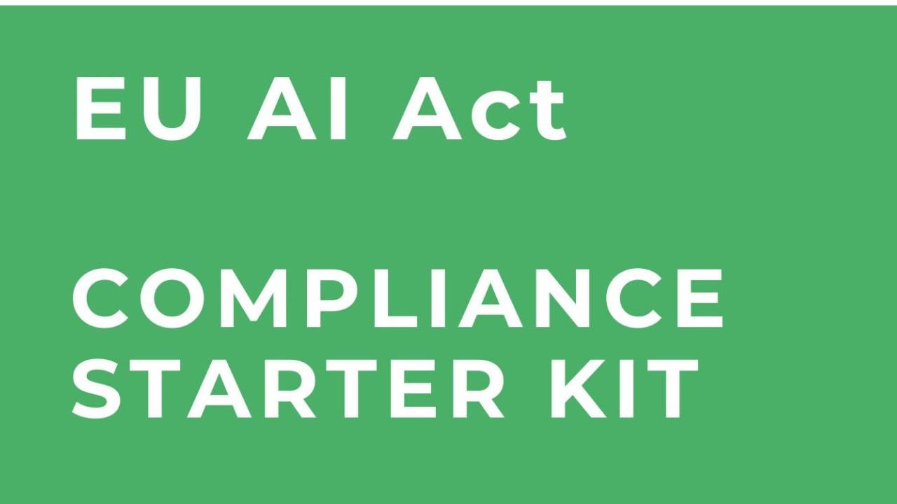 EU AI Act : Starting Compliance