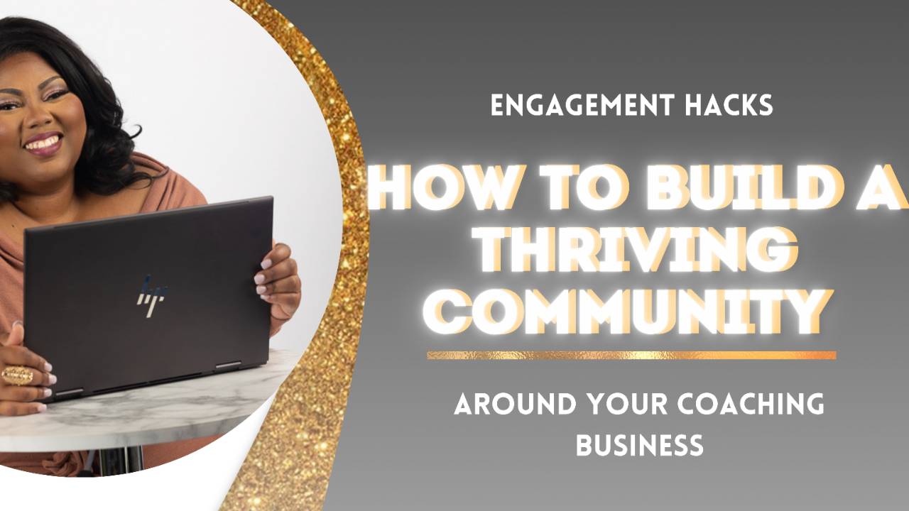 Engagement Hacks: How to Build a Thriving Community Around Your ...