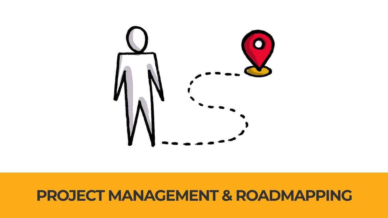 Project Management & Roadmapping