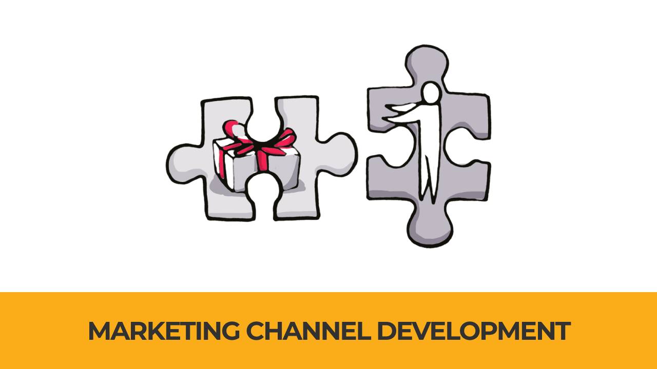 Marketing Channel Development