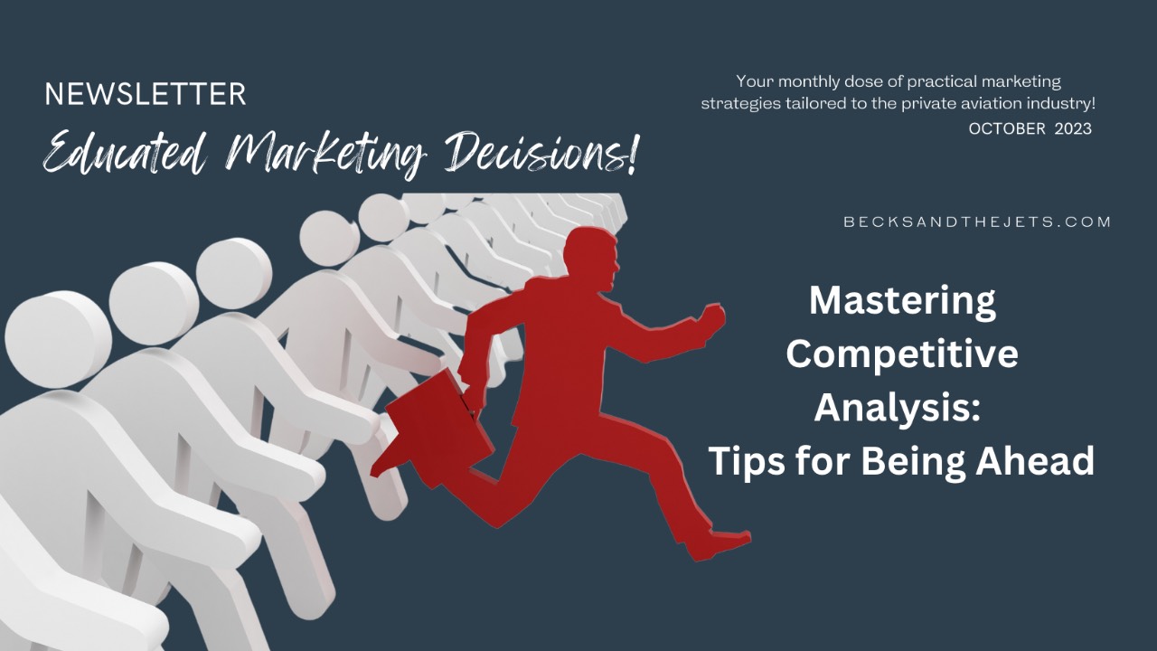Mastering Competitive Analysis: Tips for Being Ahead