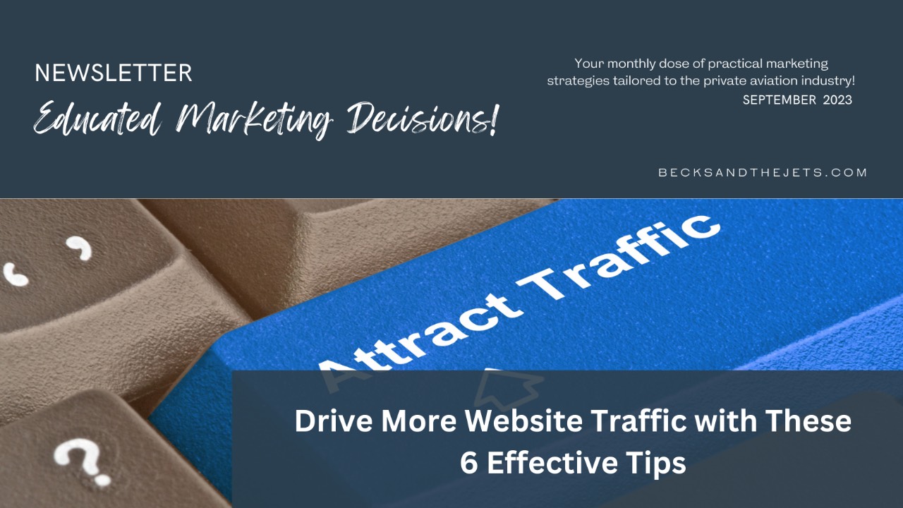 Drive More Website Traffic with These 6 Effective Tips