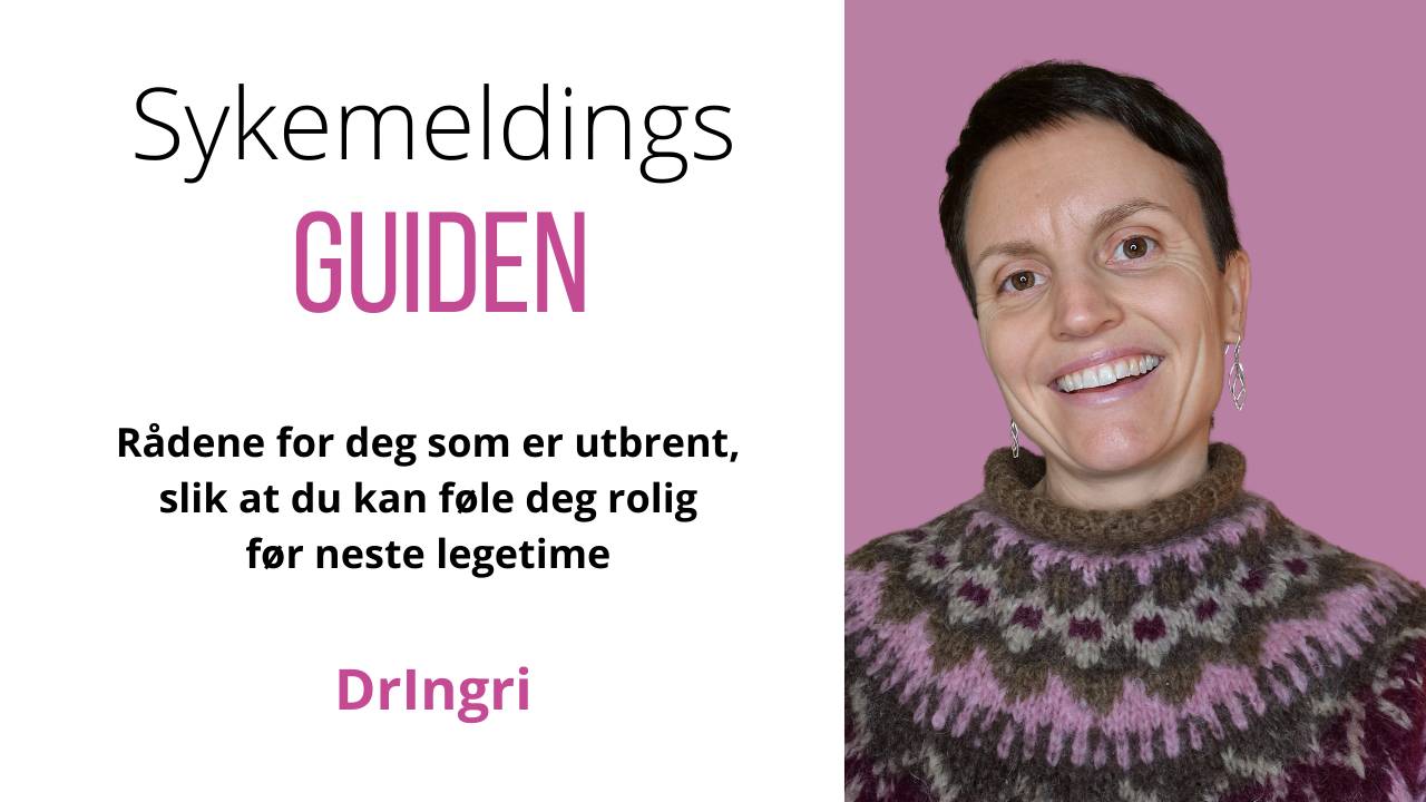 Gratis sykemeldingsguide for deg som er utbrent