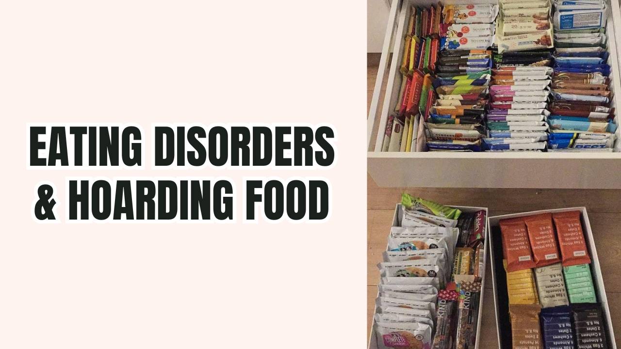 Anorexia and Hoarding Food