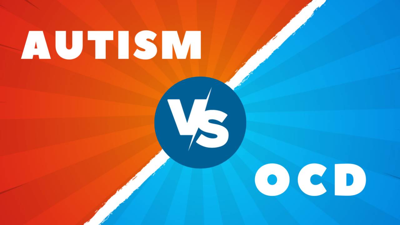 Autism or OCD? How to Tell the Difference