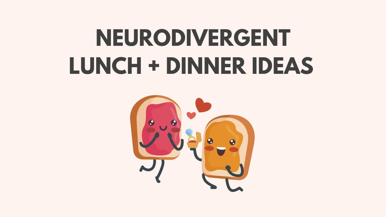 Healthy Autism Lunch and Dinner Ideas