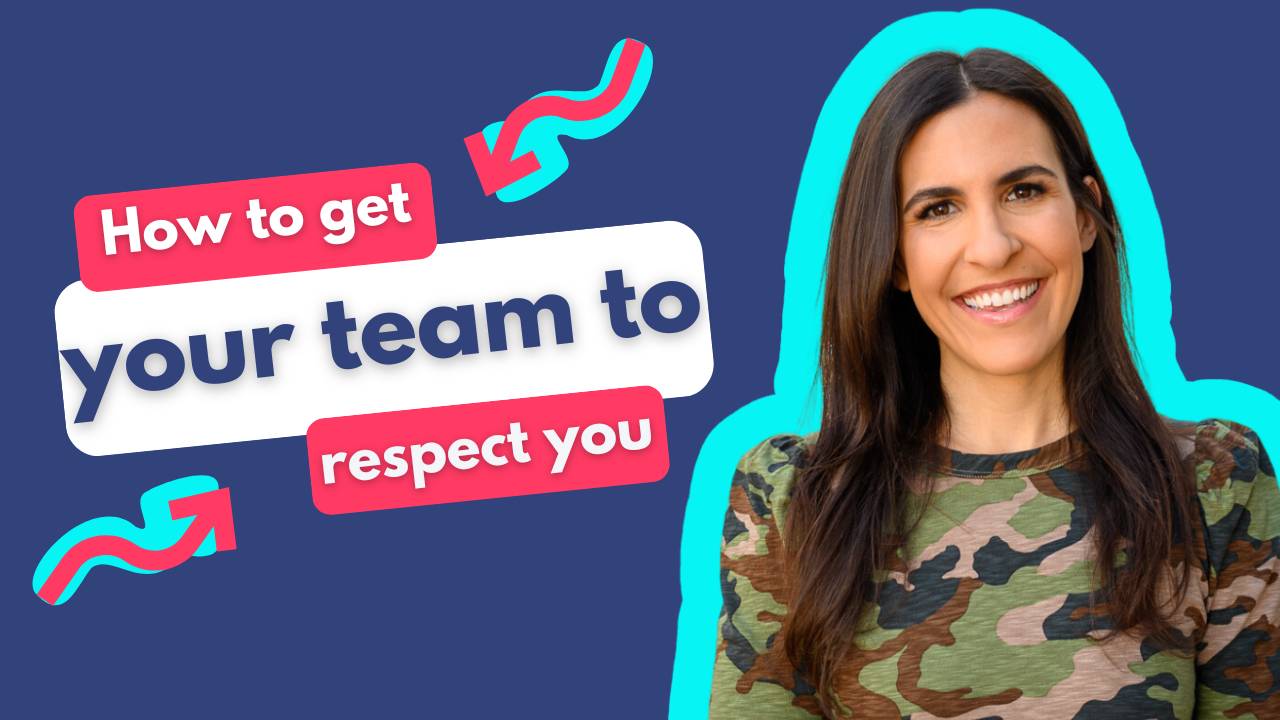 How to Get Your Team to Respect You