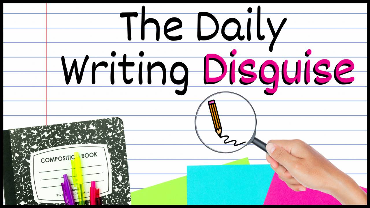 The Daily Writing Disguise