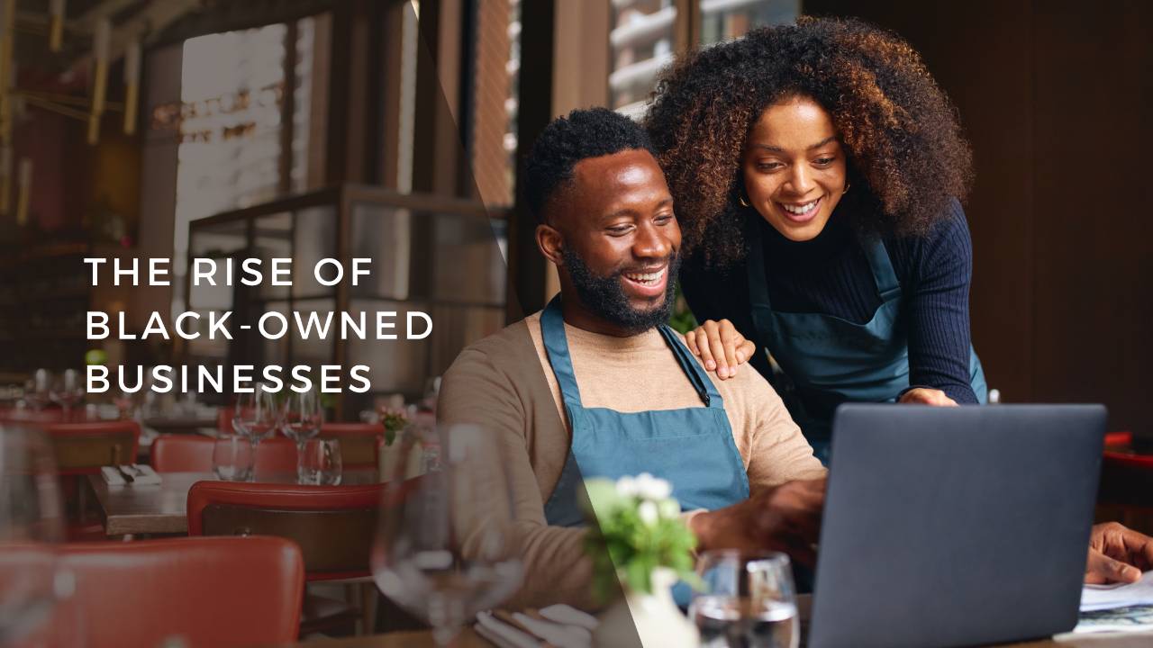 The Rise of Black-Owned Businesses
