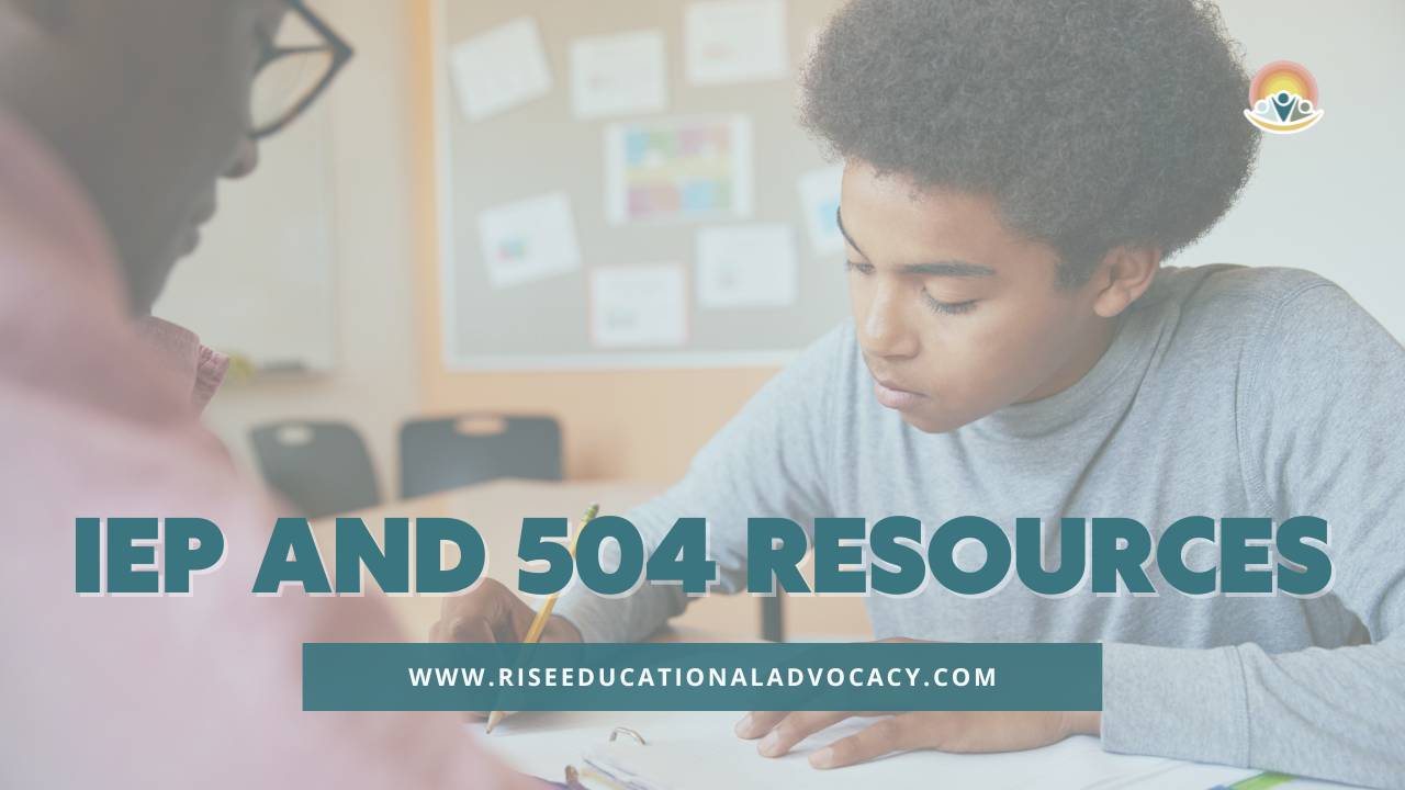IEP and 504 Plan Help - Free Resources